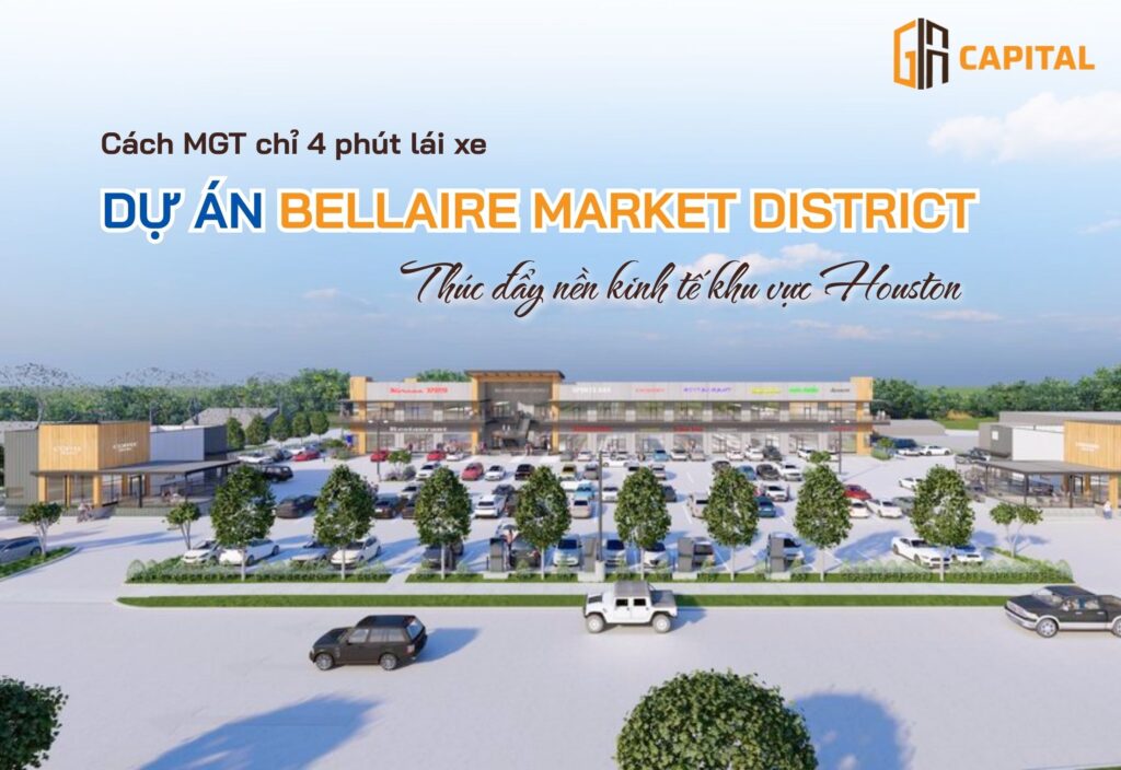 Bellaire Market District - Giúp phát triển cộng đồng Houston